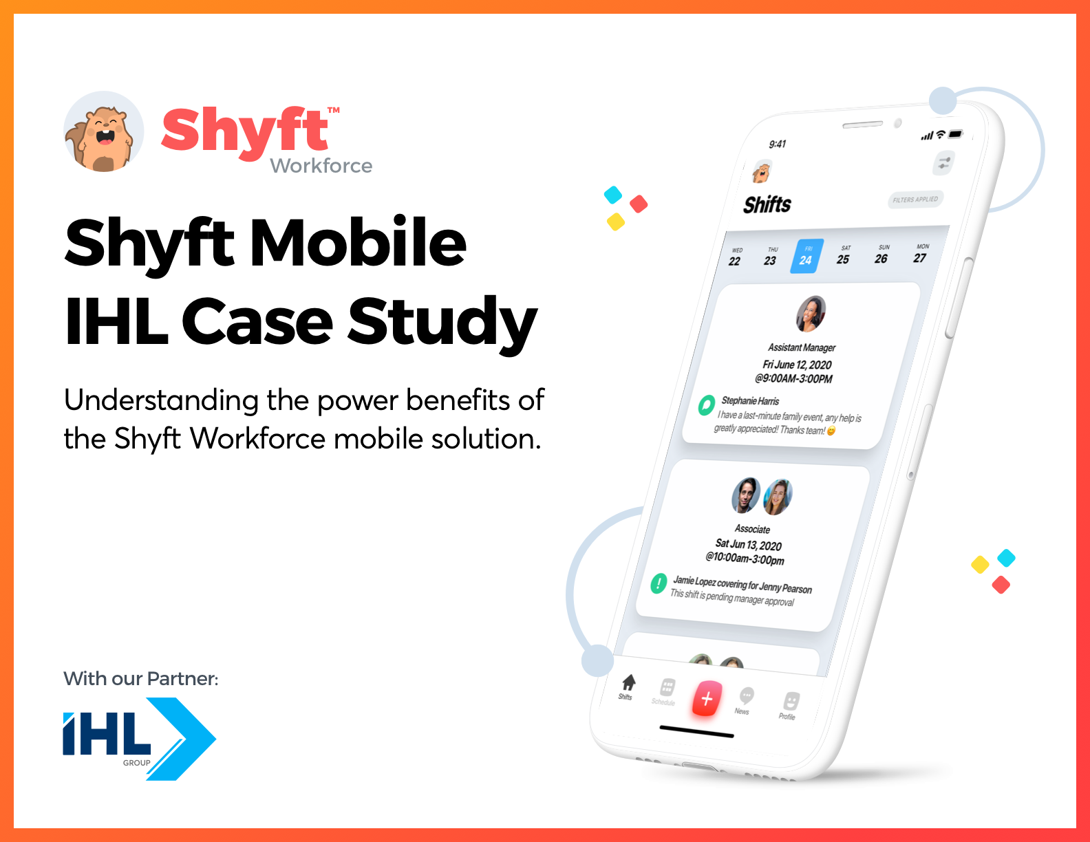 Shyft Workforce IHL Case Study - myshyft.com